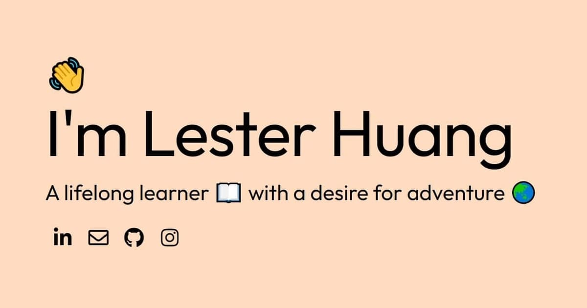 👋 I'm Lester Huang